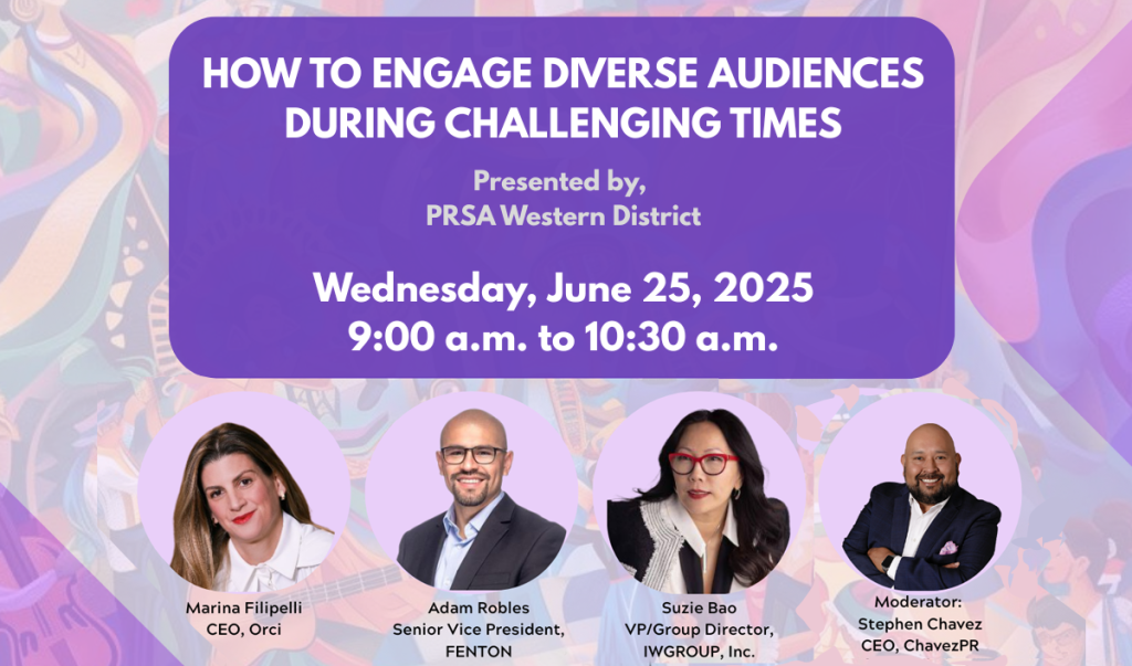 PRSA Western District: How to Engage Diverse Audiences During ...